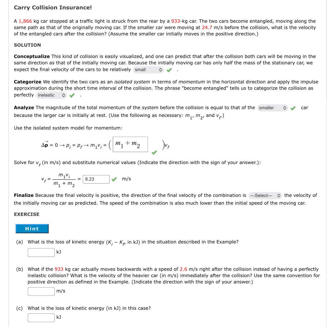 Solved Carry Collision Insurance!A 1,866kg ﻿car stopped at a | Chegg.com