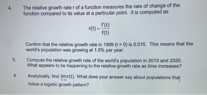 Solved c. Scientists often use the Logistic Growth Function | Chegg.com Solved c. Scientists often use the Logistic Growth Function | Chegg.com
