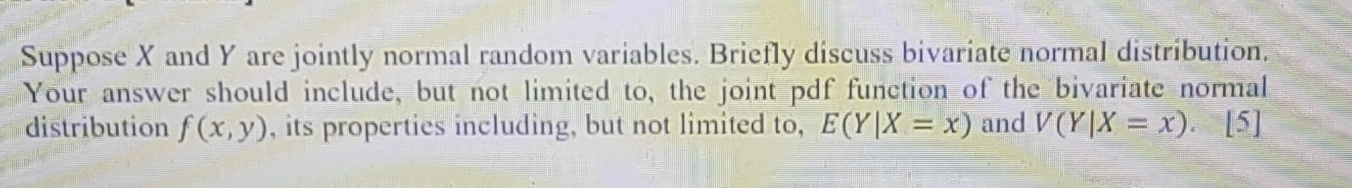 Solved Suppose X and Y are jointly normal random variables. | Chegg.com