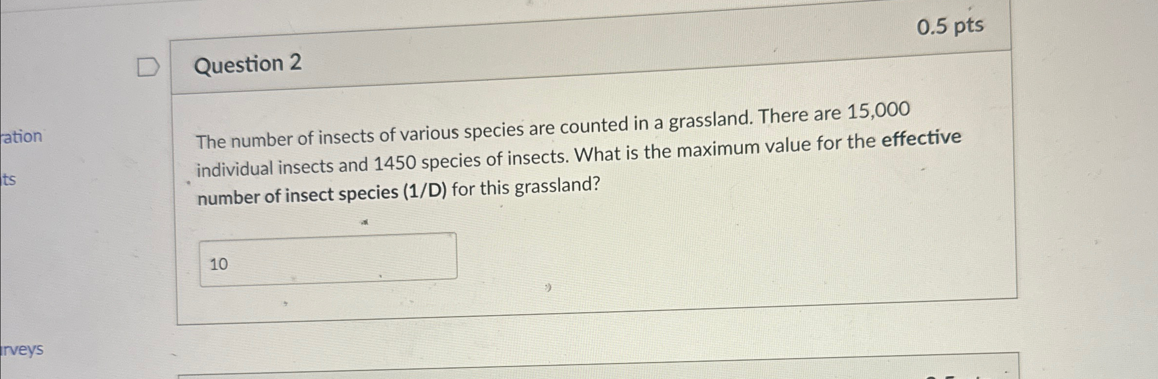 Solved Question 20.5 ﻿ptsThe number of insects of various | Chegg.com