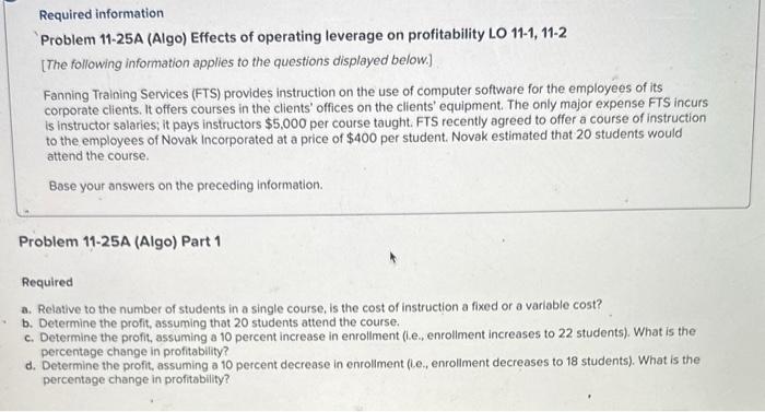 Solved Required information Problem 11-25A (Algo) Effects of | Chegg.com
