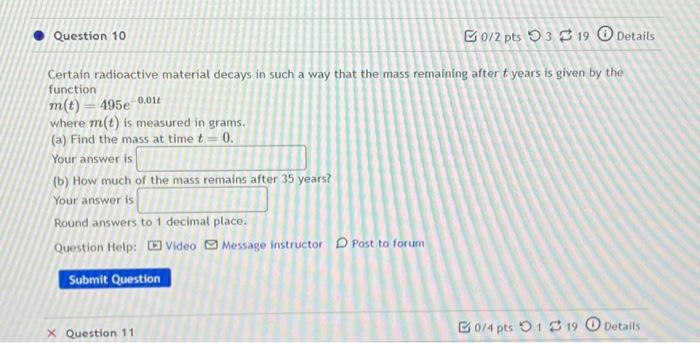 Solved Certain radioactive material decays in such a way | Chegg.com
