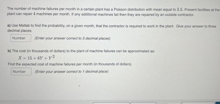 Solved The number of machine failures per month in a certain | Chegg.com