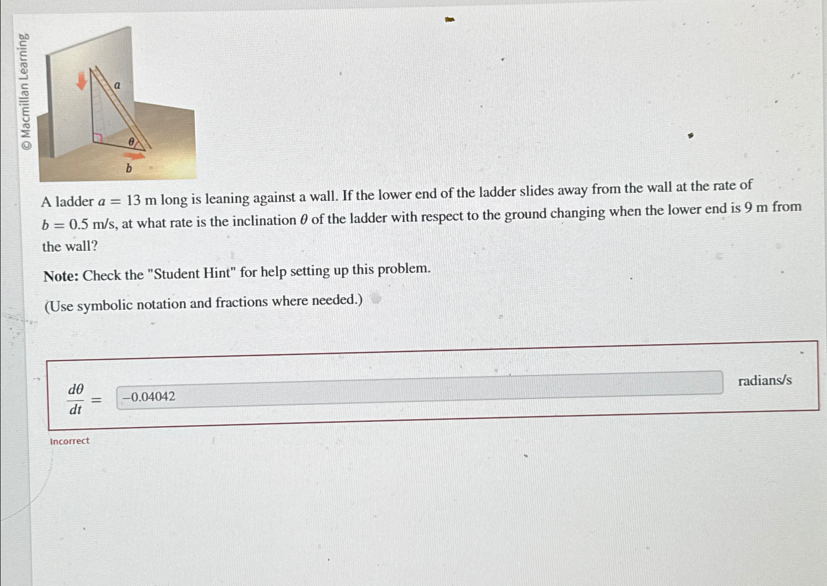 Solved A ladder a=13m ﻿long is leaning against a wall. If | Chegg.com