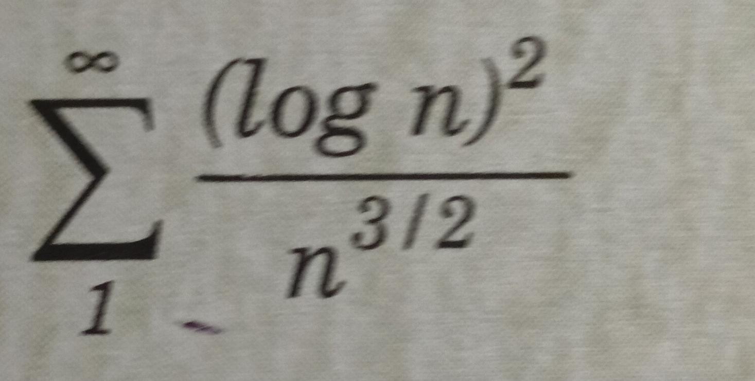 Solved ∑1∞n3/2(logn)2 | Chegg.com