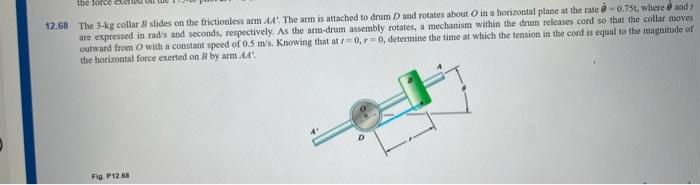 Solved 68 The 3−kg collar B slides on the frictionless am AA | Chegg.com