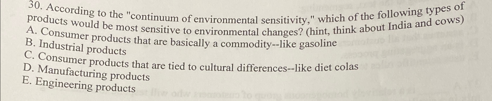 Solved According to the "continuum of environmental | Chegg.com