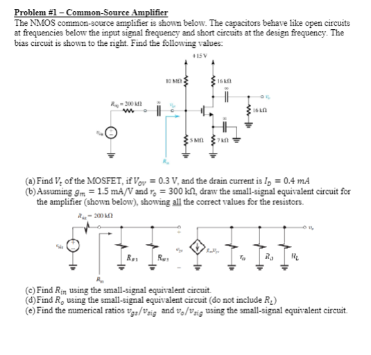 Solved Problem #1 - ﻿Common-Source AmplifierThe NMOS | Chegg.com