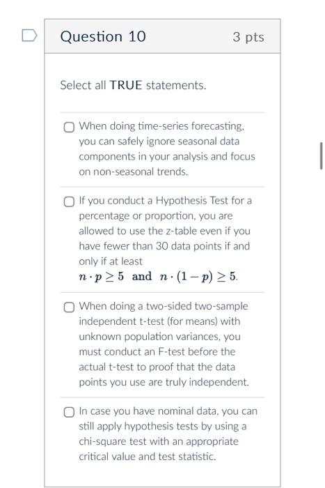 Solved Question 10 3 pts Select all TRUE statements. When | Chegg.com Solved Question 10 3 pts Select all TRUE statements. When | Chegg.com
