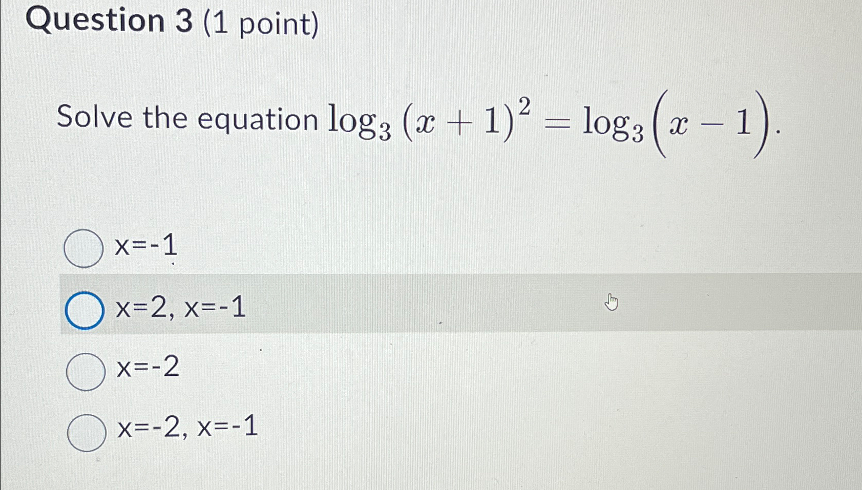 Solved Question 3 (1 ﻿point)Solve the equation | Chegg.com