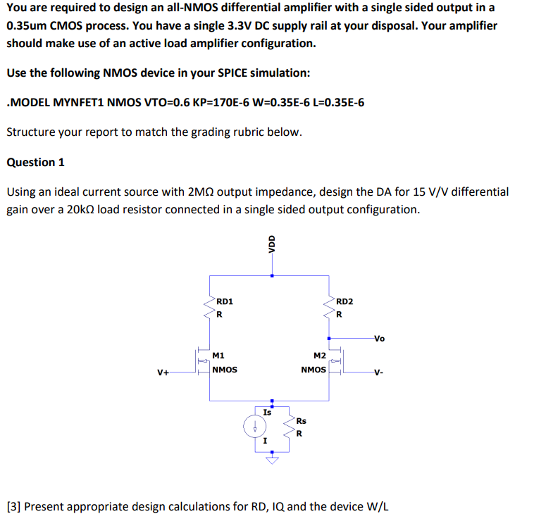 Solved You are required to design an all-NMOS differential | Chegg.com