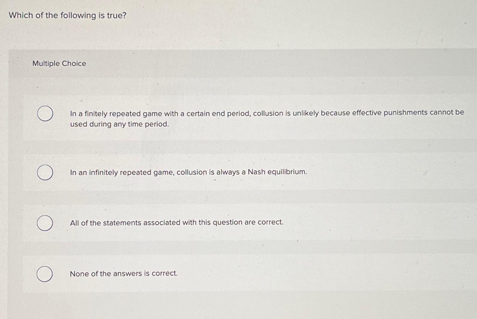 Solved Which of the following is true?Multiple ChoiceIn a | Chegg.com