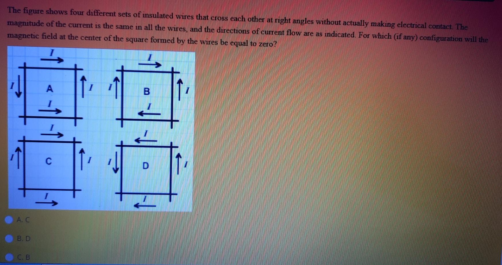 Solved The Figure Shows Four Different Sets Of Insulated