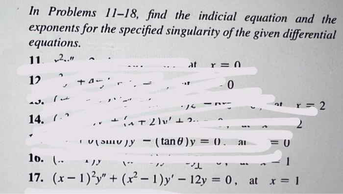 Solved In Problems 11-18, find the indicial equation and the | Chegg.com