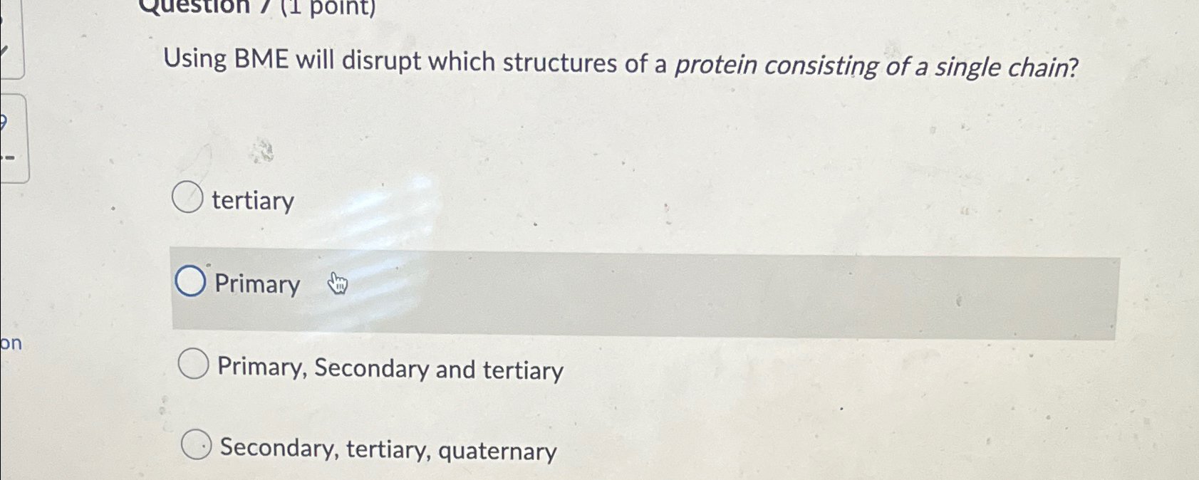 Solved Using BME will disrupt which structures of a protein | Chegg.com