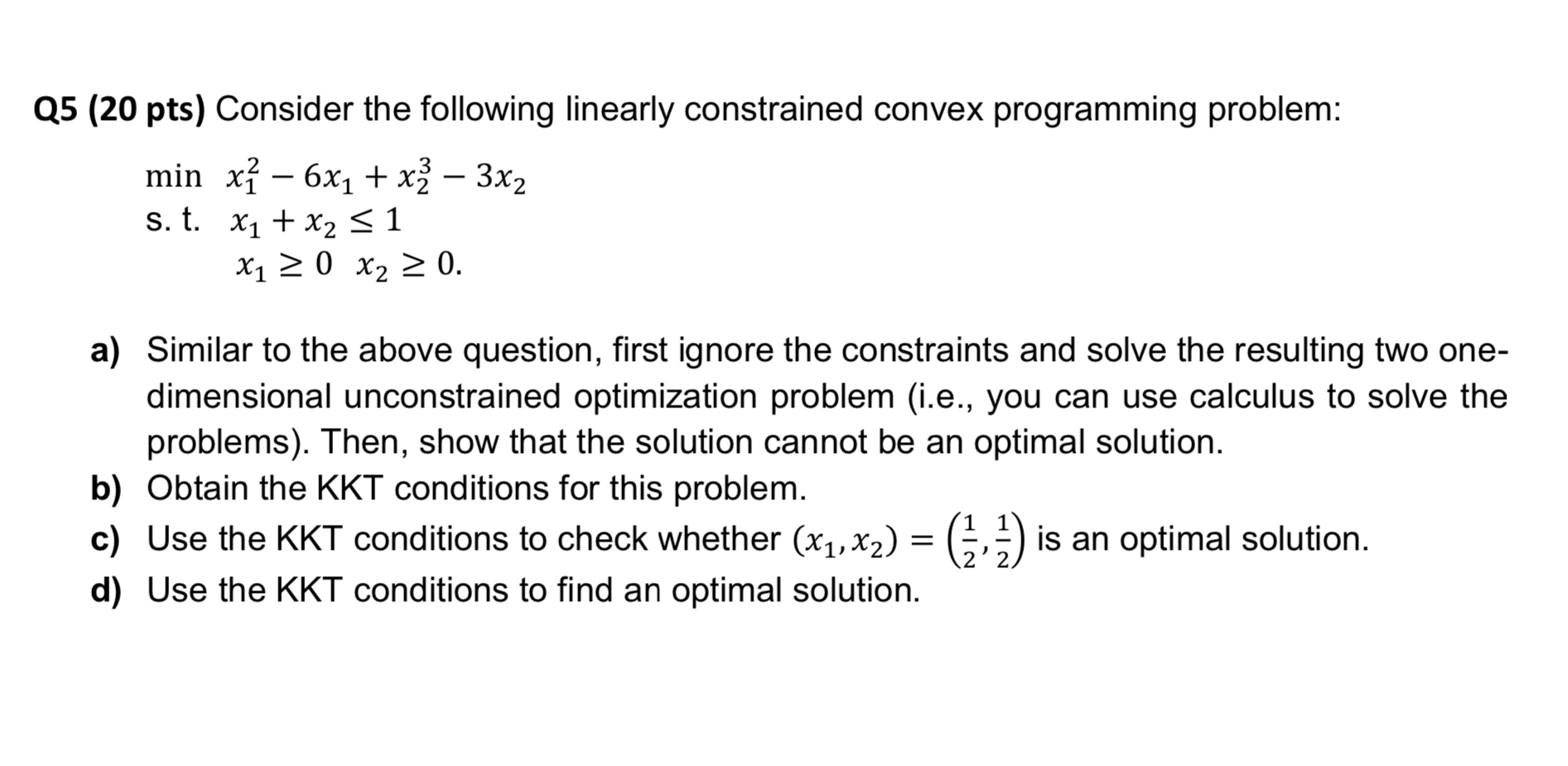Solved Q5 (20 ﻿pts) ﻿Consider the following linearly | Chegg.com