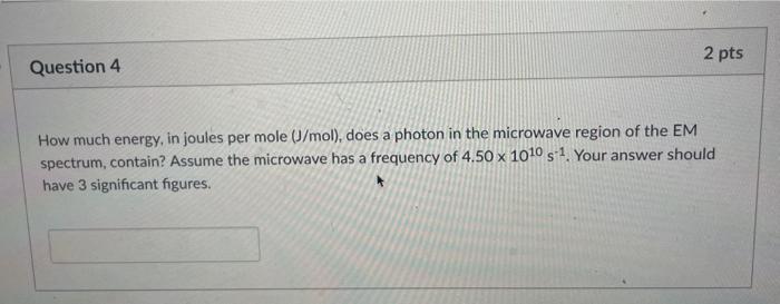 Solved How much energy, in joules per mole (J/mol), does a | Chegg.com