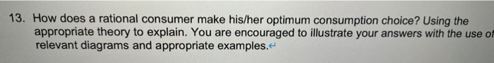 Solved 13. How does a rational consumer make his/her optimum | Chegg.com
