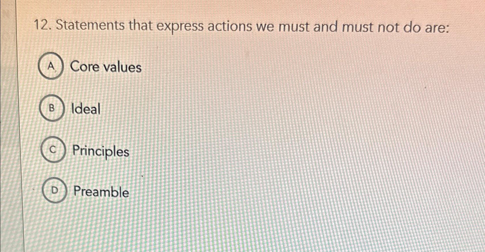 Solved Statements that express actions we must and must not | Chegg.com