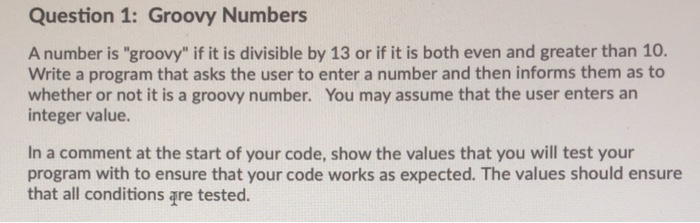 Solved Question 1: Groovy Numbers A number is "groovy" if it | Chegg.com