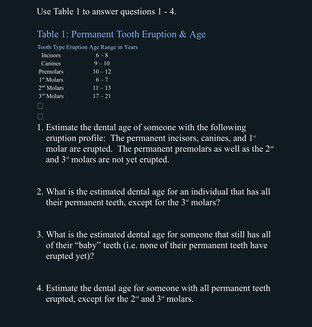 Solved Use Table 1 ﻿to answer questions 1-4.Table 1: | Chegg.com