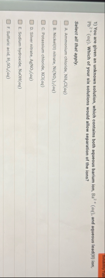 Solved You are given an unknown solution, which contains | Chegg.com