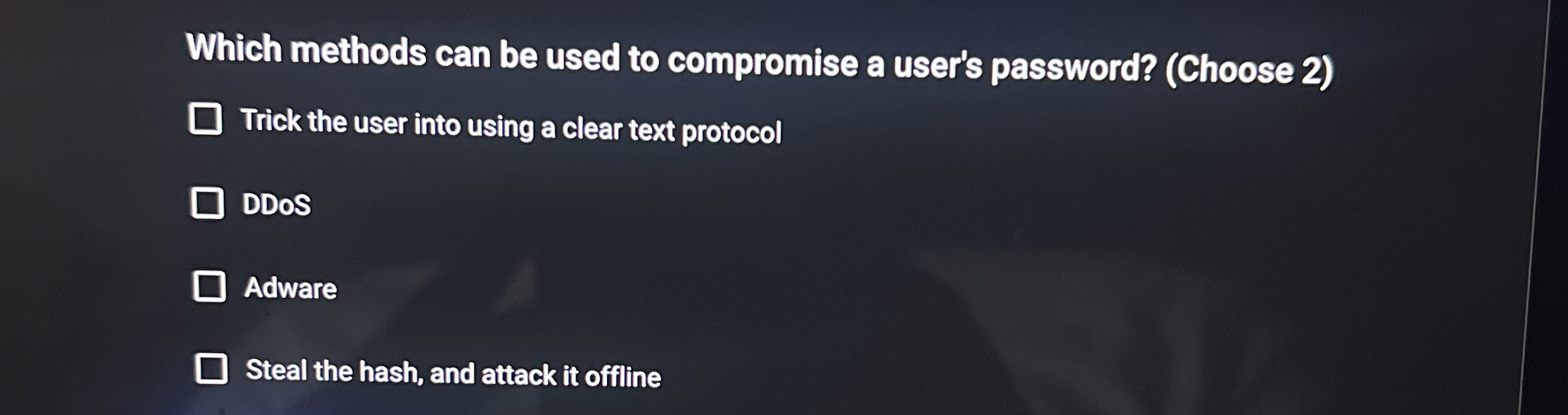 Solved Which methods can be used to compromise a user's | Chegg.com