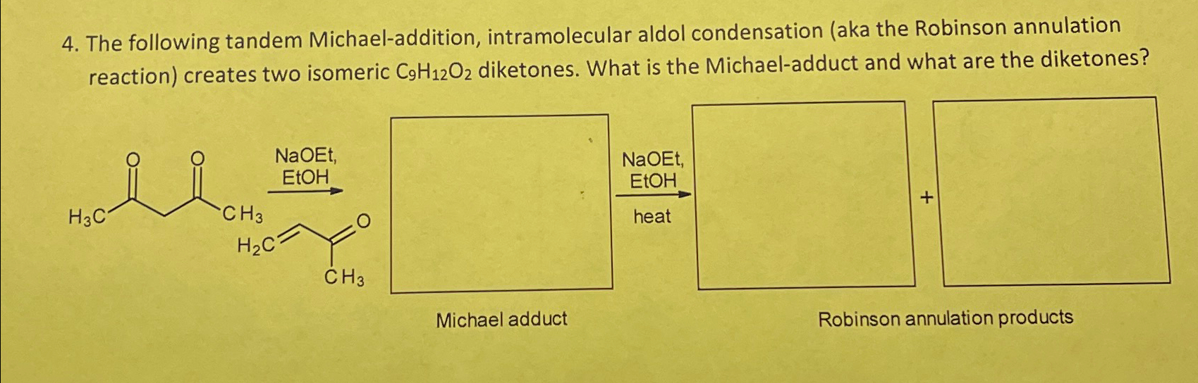 Solved The following tandem Michael-addition, intramolecular | Chegg.com