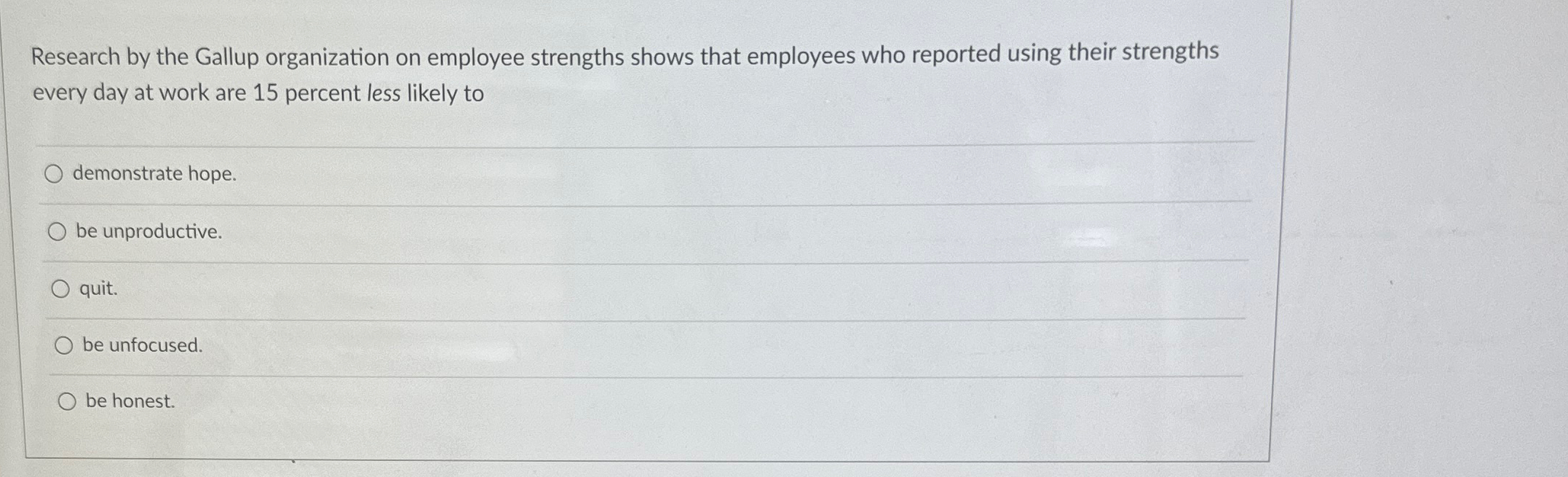 Solved Research by the Gallup organization on employee | Chegg.com