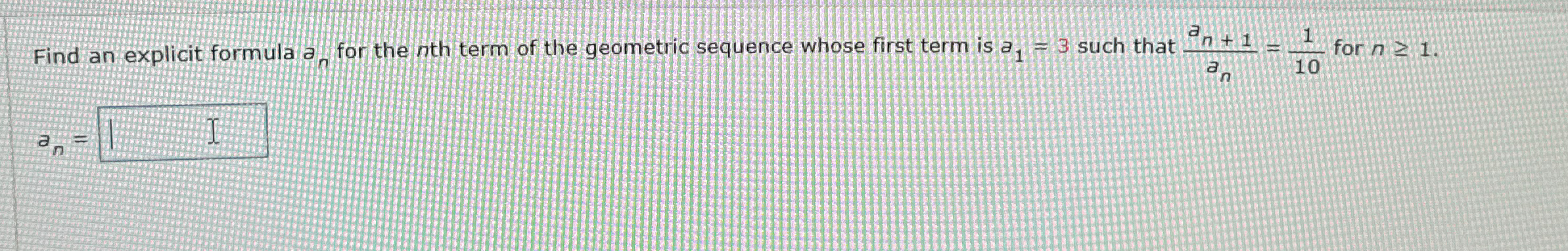 Solved Find an explicit formula an ﻿for the nth term of the | Chegg.com
