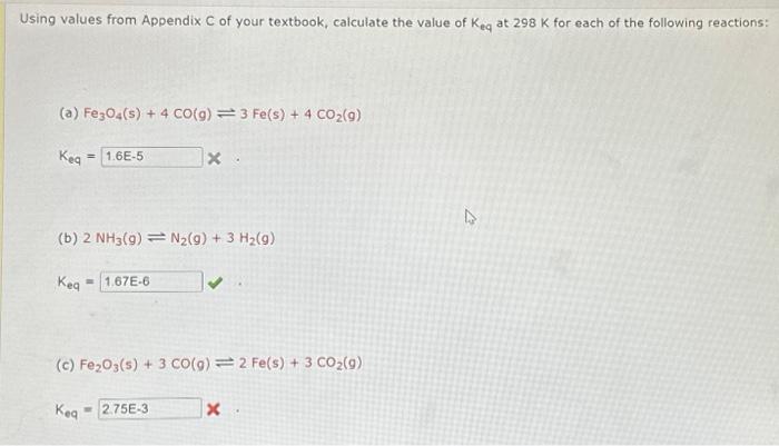 Solved Using values from Appendix C of your textbook, | Chegg.com