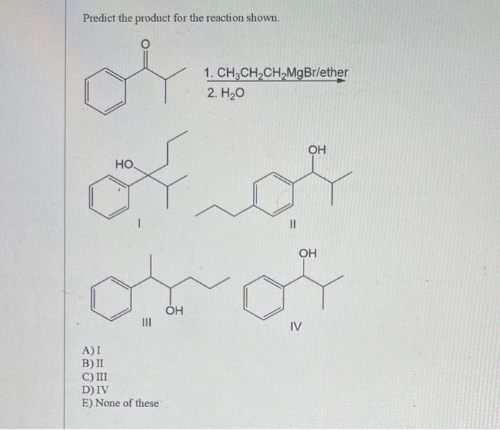 Solved Predict the product for the reaction shown. 1. | Chegg.com