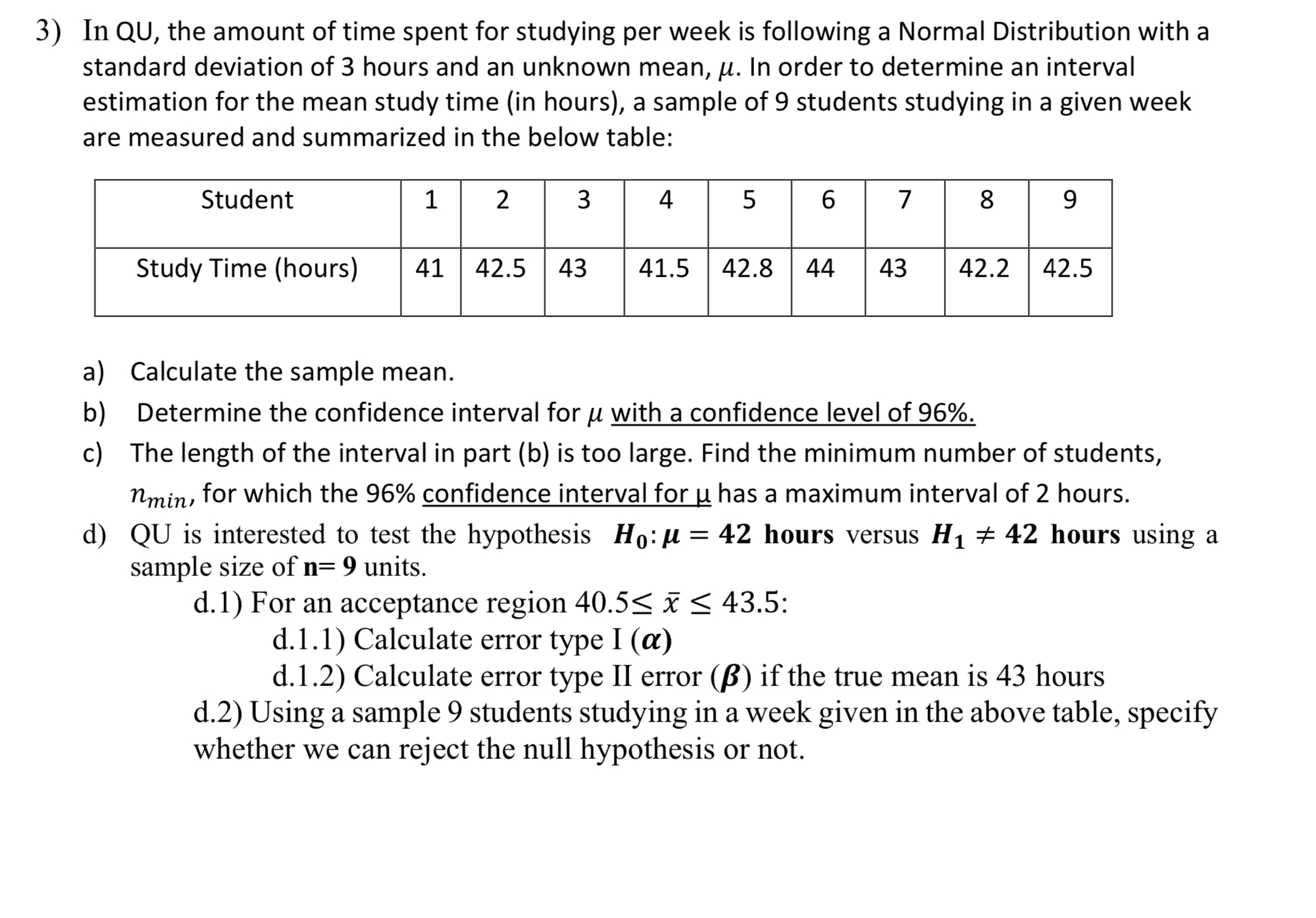 In QU, ﻿the amount of time spent for studying per | Chegg.com