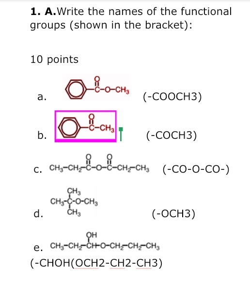 Solved 1. A.Write the names of the functional groups (shown | Chegg.com