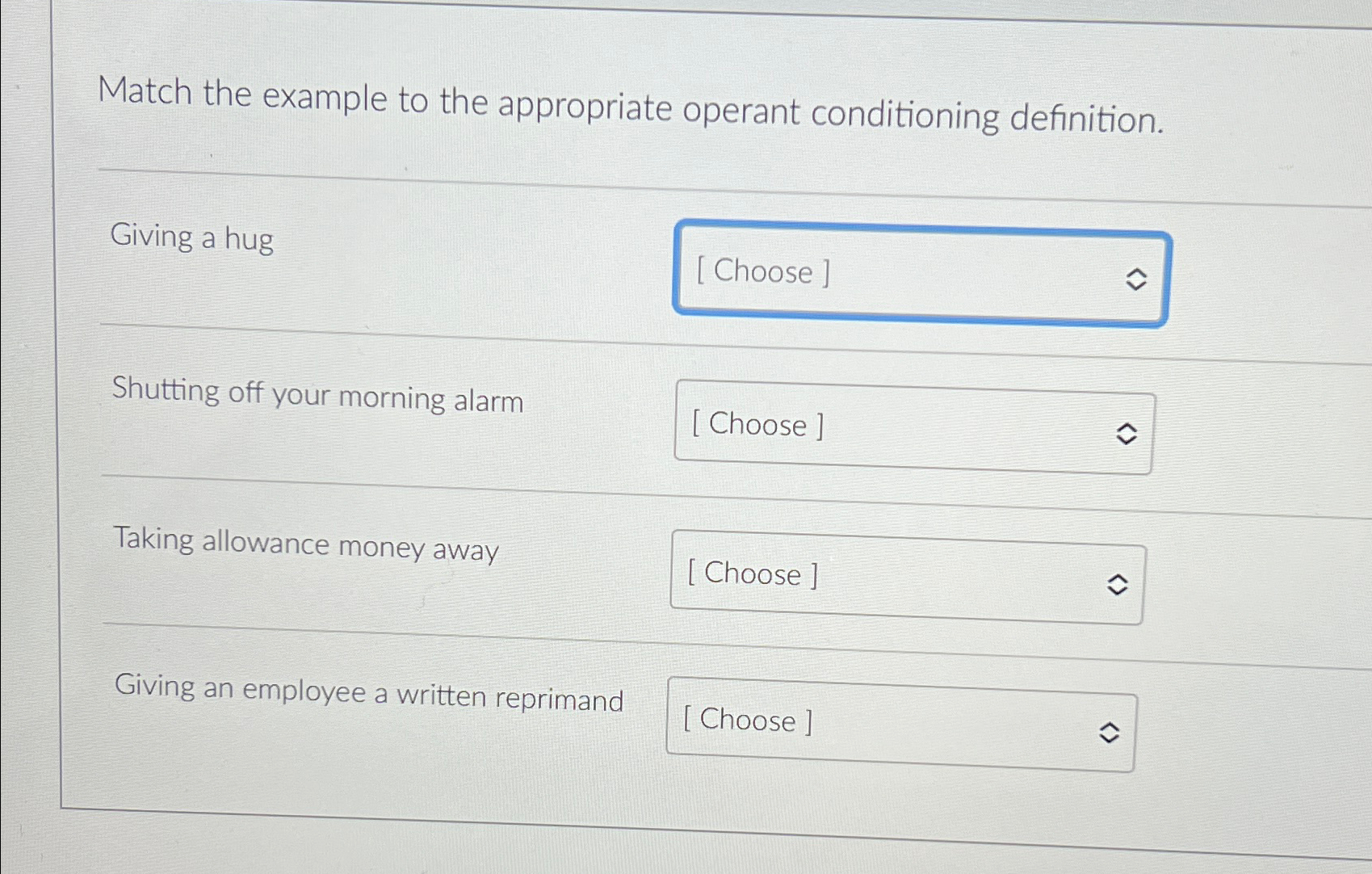 Solved Match the example to the appropriate operant | Chegg.com