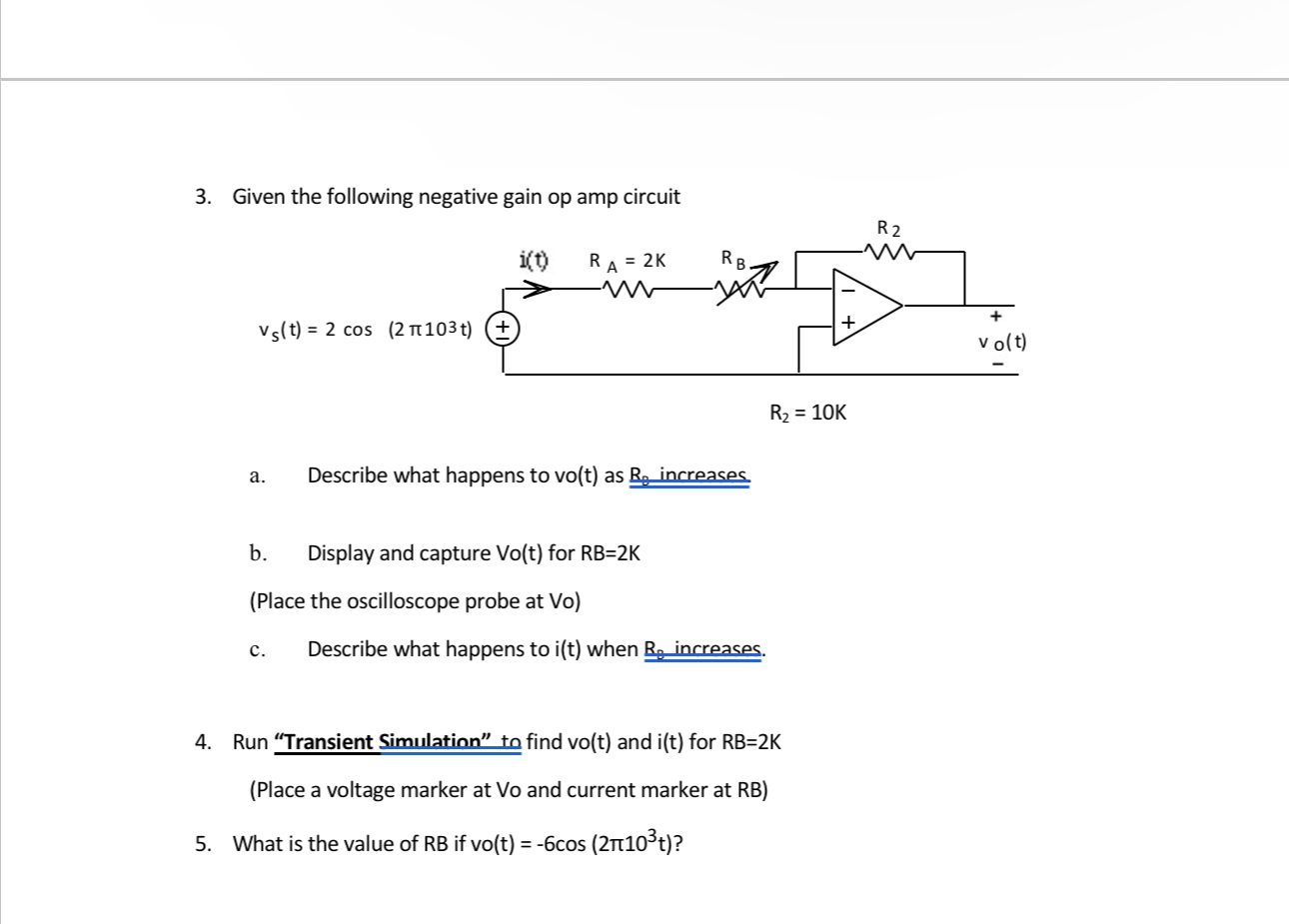 Solved Given the following negative gain op amp circuitva. | Chegg.com