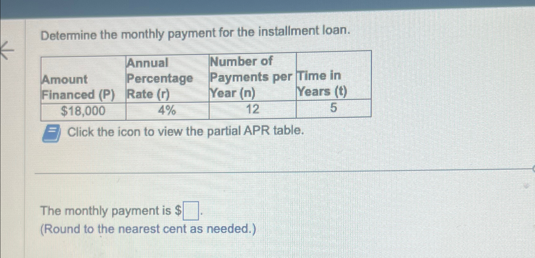 Solved Determine the monthly payment for the installment | Chegg.com