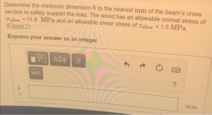 Solved Determine the minimum dimension b to the nearest mm | Chegg.com