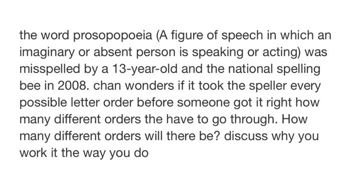 Solved the word prosopopoeia (A figure of speech in which an | Chegg.com