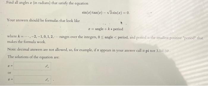 Solved Find all angles x (in radians) that satisfy the | Chegg.com