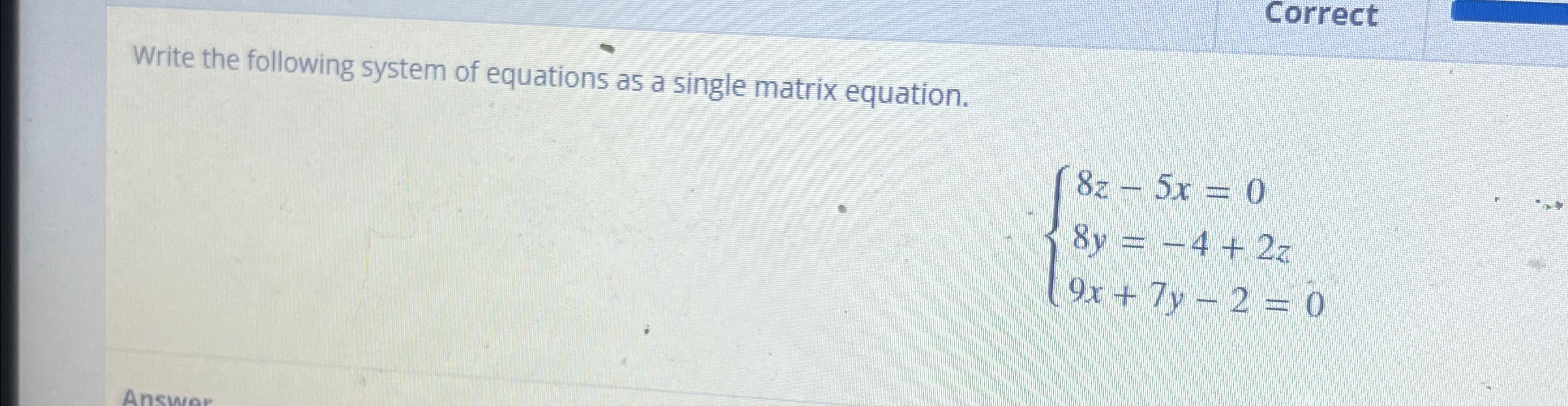 Solved Write the following system of equations as a single | Chegg.com