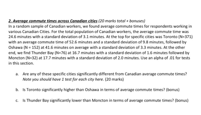 Solved 2. Average commute times across Canadian cities (20 | Chegg.com