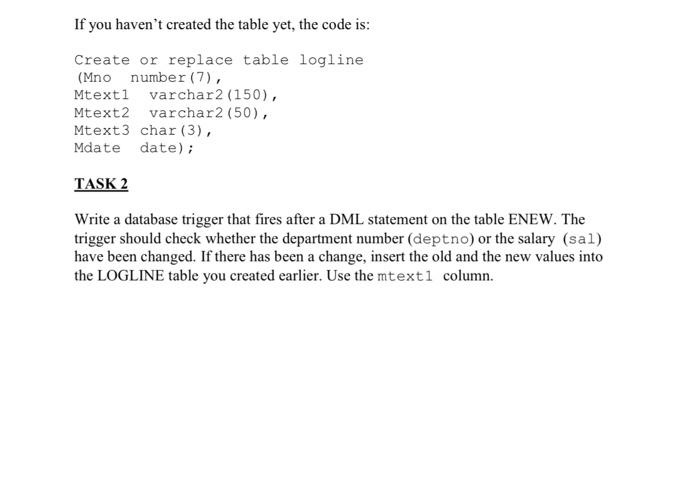 Solved If you haven't created the table yet, the code is: | Chegg.com
