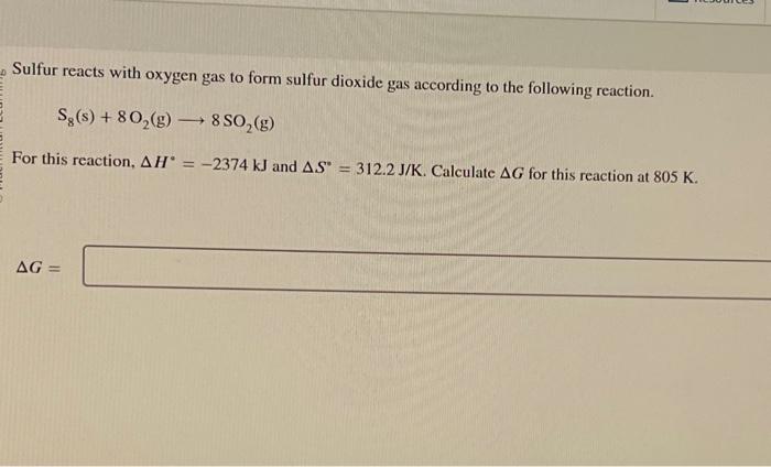 Solved Sulfur reacts with oxygen gas to form sulfur dioxide | Chegg.com