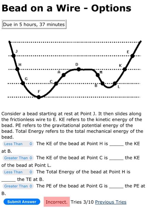 Solved Bead on a Wire - Options Consider a bead starting at | Chegg.com