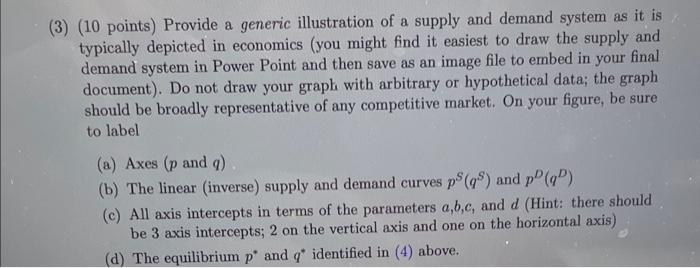 Solved (3) (10 points) Provide a generic illustration of a | Chegg.com