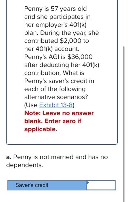 Solved Penny is 57 years old and she participates in her | Chegg.com