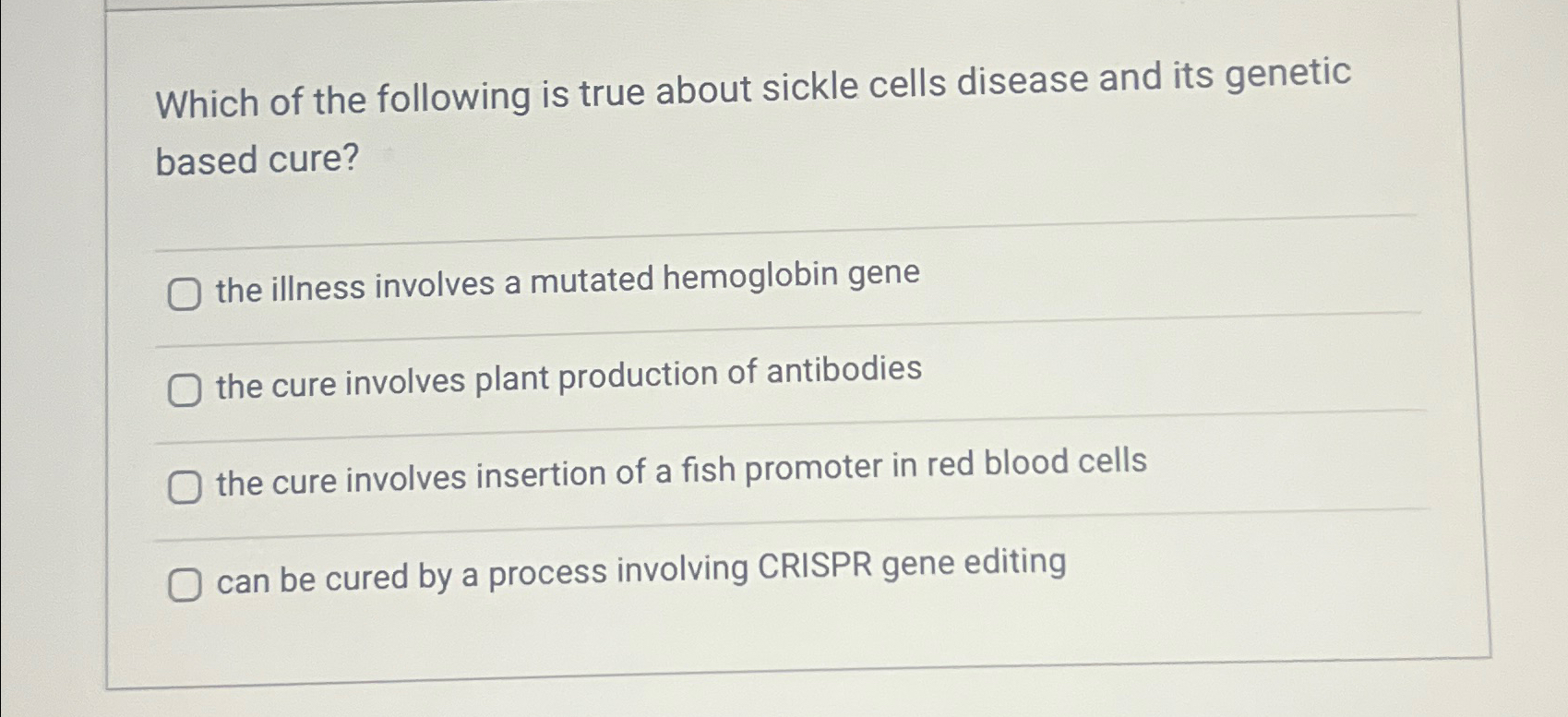 Solved Which of the following is true about sickle cells | Chegg.com