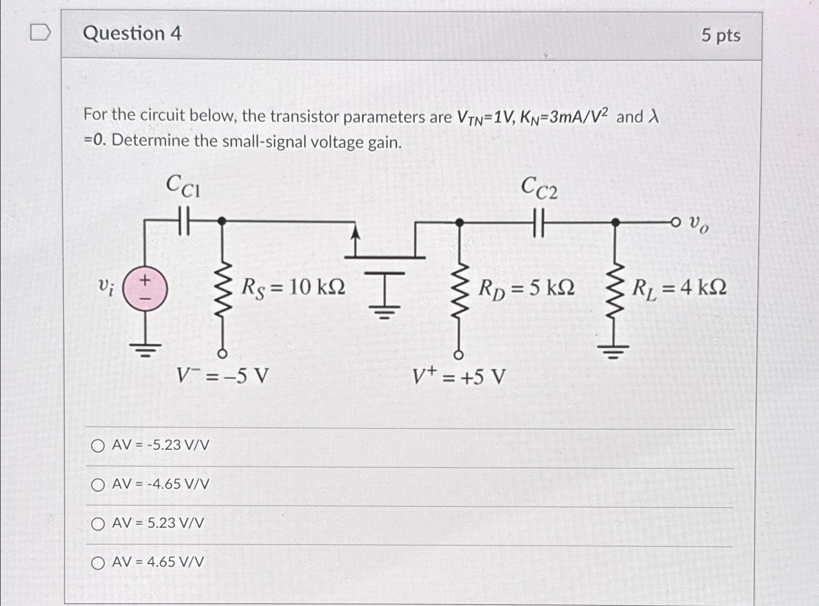 Solved Question 45 ﻿ptsFor the circuit below, the transistor | Chegg.com