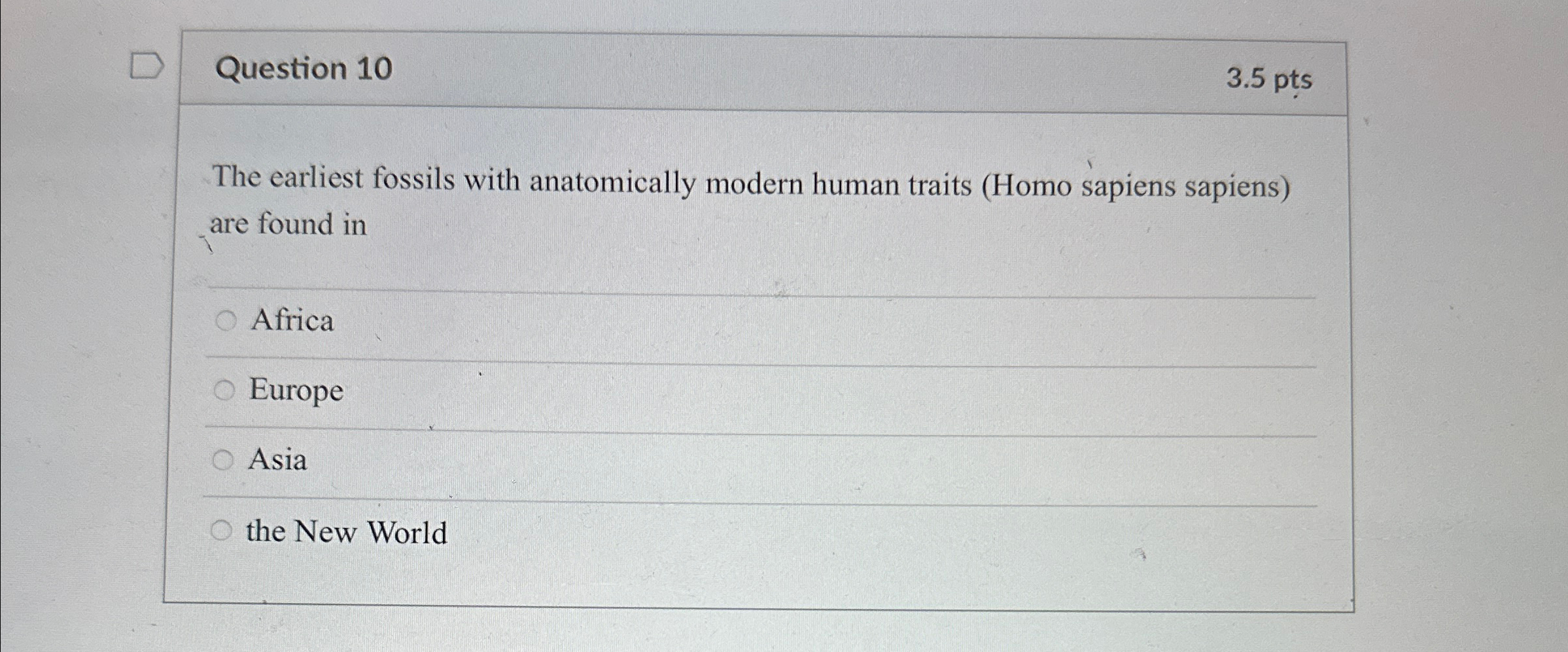 Solved Question 103.5ptsThe earliest fossils with | Chegg.com